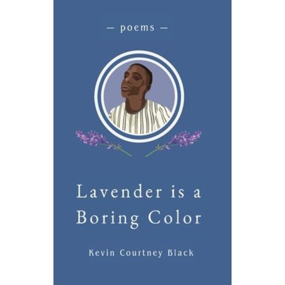 Kevin Courtney Black | Other | Lavender Is A Boring Color Kevin ...